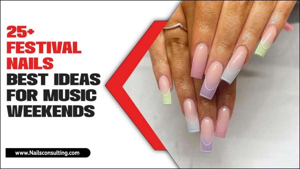 25+ Festival Nails: Sparkle And Shine With Vibrant Glam!