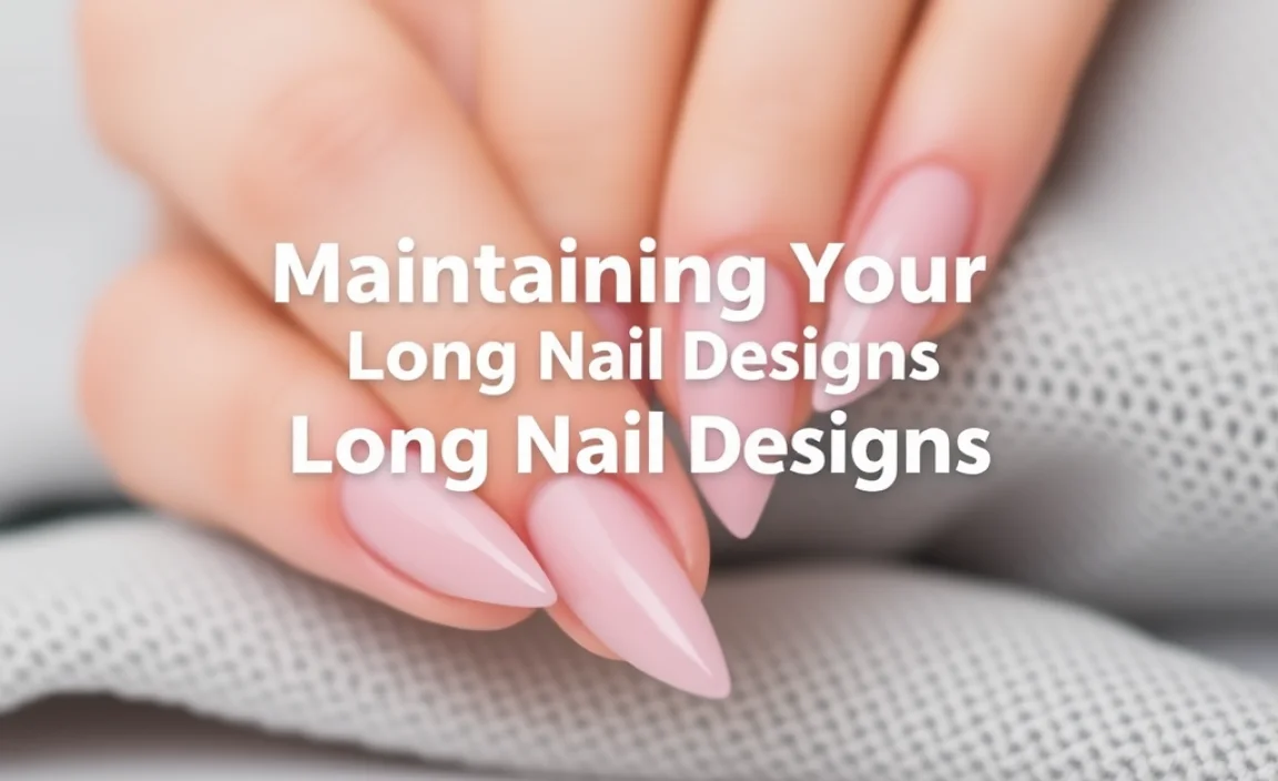 Long Nail Designs Tutorial: Genius Essential Looks